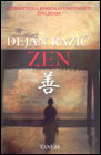 Zen - Dejan Razić