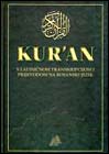 Kuran, s latiničnom transkripcijom i prijevodom na bosanski