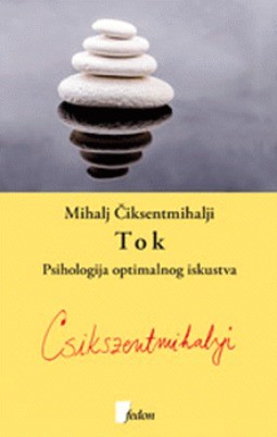 Tok - psihologija optimalnog iskustva