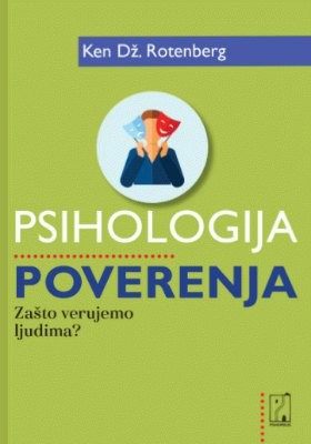 Psihologija poverenja - zašto verujemo ljudima? - AKCIJA