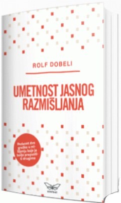Umetnost jasnog razmišljanja