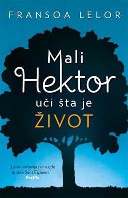 Mali Hektor uči šta je život