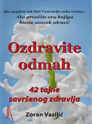 Ozdravite odmah