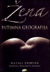 Žena - intimna geografija