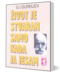 Život je stvaran samo kada ja jesam