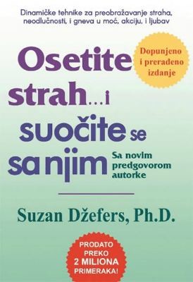 Osetite strah i suočite se sa njim