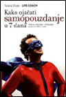 Kako ojačati samopouzdanje u 7 dana