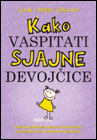 Kako vaspitati sjajne devojčice