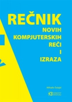 Rečnik novih kompjuterskih reči i izraza