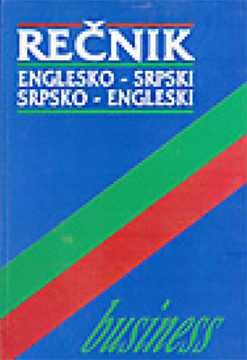 Business rečnik englesko-srpski/srpsko-engleski - AKCIJA