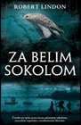 Za belim sokolom