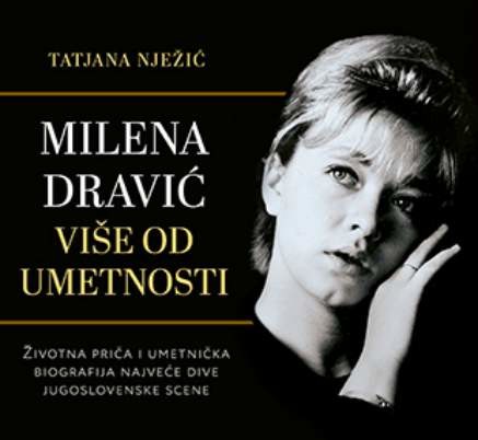 Milena Dravić - Više od umetnosti