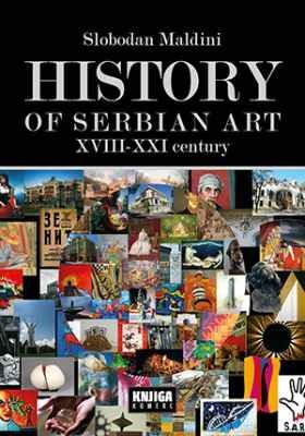 History of Serbian Art XVIII-XXI century