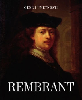 Geniji Umetnosti - Rembrant