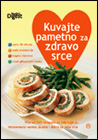 Kuvajte pametno za zdravo srce