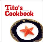 Titos cookbook