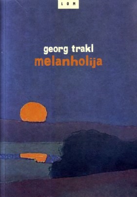 Melanholija - Georg Trakl