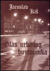 Glas urbanog buntovnika