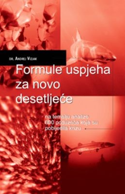 Formule uspjeha za novo desetljeće