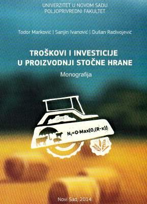 Troškovi i investicije u proizvodnji stočne hrane