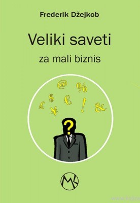 Veliki saveti za mali biznis