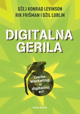 Digitalna gerila - gerila marketing u digitalnoj eri