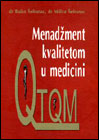 Menadžment kvalitetom u medicini