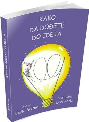 Kako da dođete do ideja