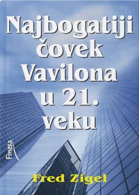 Najbogatiji čovek Vavilona u XXI veku