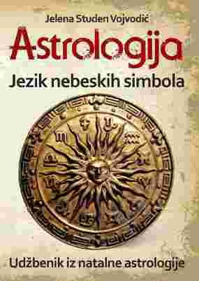 Astrologija - Jezik nebeskih simbola