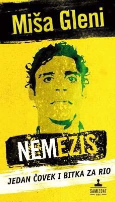 Nemezis - jedan čovek i bitka za Rio