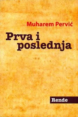 Prva i poslednja