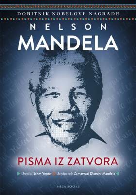 Pisma iz zatvora - Nelson Mandela