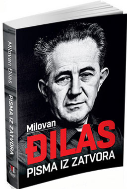 Pisma iz zatvora - Milovan Đilas