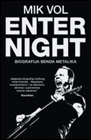 Enter night - Biografija benda Metalika