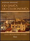 Od Daviča do Čelebonovića - ulice beogradskih Jevreja