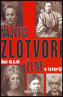 Najveći zlotvori u istoriji - žene (politika)