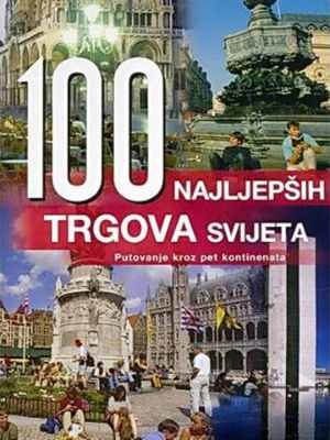 100 najljepših trgova svijeta