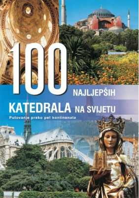 100 najljepših katedrala na svijetu