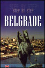 Belgrade - Step by step