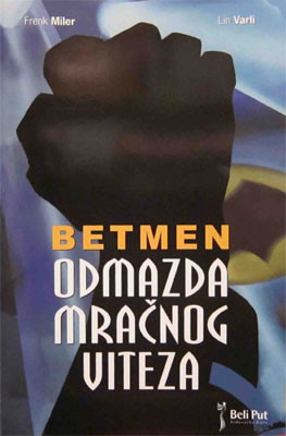 Betmen - Odmazda mračnog viteza