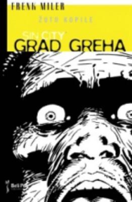 Grad greha - Žuto kopile