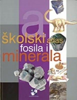 Školski atlas fosila i minerala