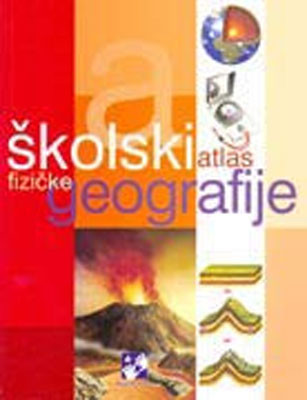 Školski atlas fizičke geografije