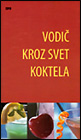 Vodič kroz svet koktela