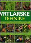 Vrtlarske tehnike - slikovna enciklopedija