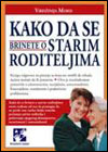 Kako da se brinete o starim roditeljima