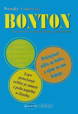 Bonton - savremena pravila lepog ponašanja