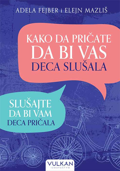 Kako da pričate da bi vas deca slušala...