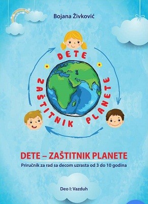 Dete - zaštitnik planete